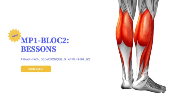 MP1-BLOC2: TREBALL BESSONS | Genially