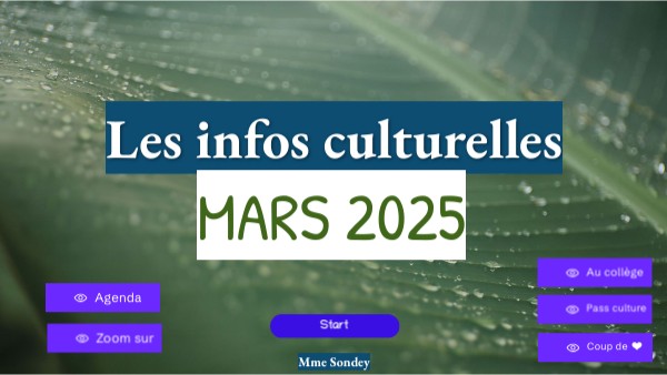 *CULTURE* Lettre d'infos de mars 2025 | Genially