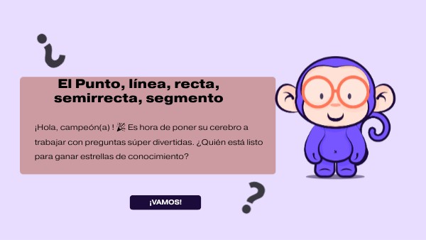 El Punto, línea, recta, semirrecta, segmento | Genially