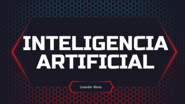inteligencia Artificial | Genially