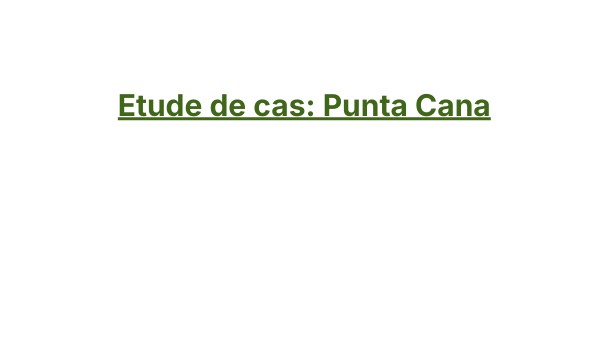 Etude de cas: Punta Cana | Genially