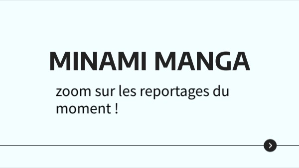 MINAMI MANGA | Genially