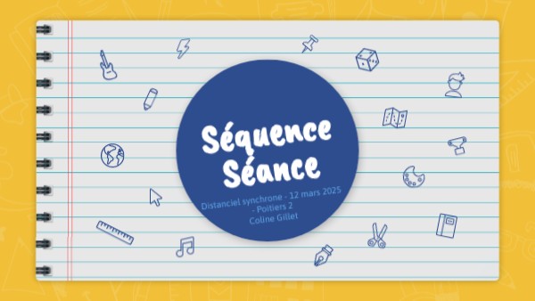 Séquence Séance | Genially