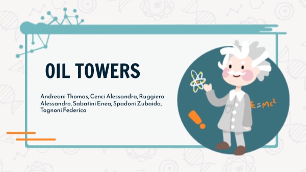 Oil towers | Genially