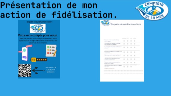 Présentation de mon action de fidélisation. | Genially