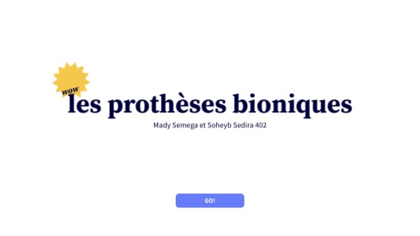 les prothèses bioniques | Genially