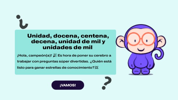 Unidad, docena, centena, decena, unidad de mil y unidades de mil | Genially