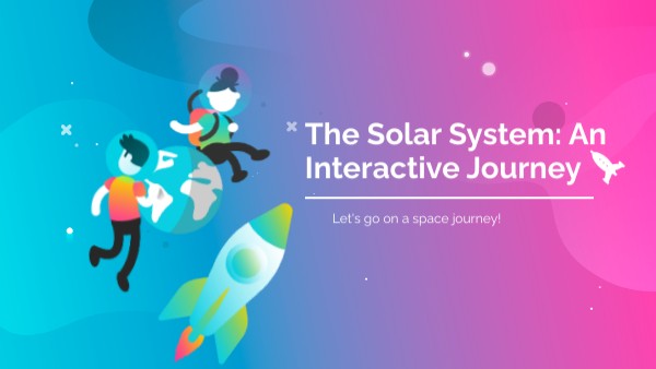 The Solar System: An Interactive Journey 🚀 | Genially