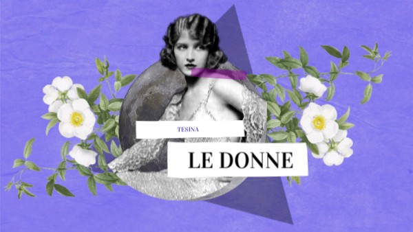 LE donne | Genially