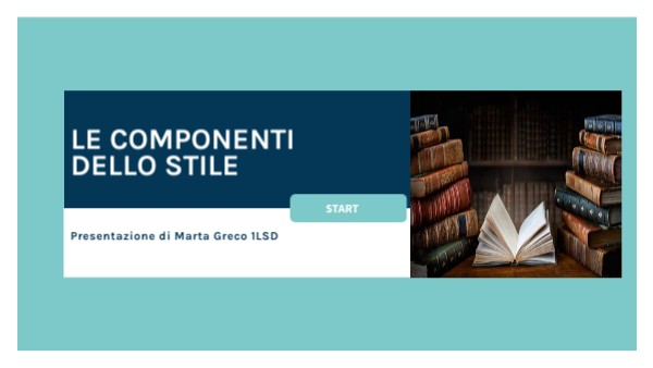 le componenti dello stile | Genially