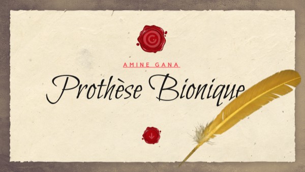 Prothèse Bionique | Genially