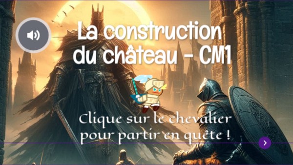 La construction du château | Genially