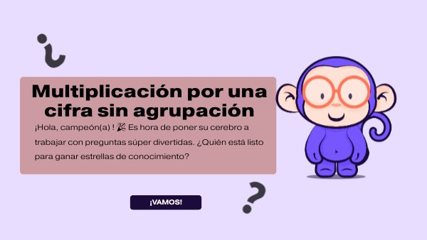 Multiplicación por una cifra sin agrupación | Genially