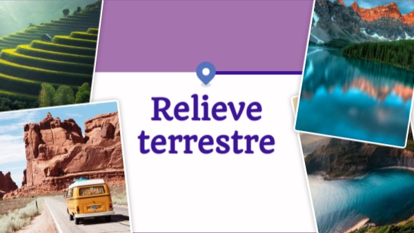 Relieve terrestre | Genially