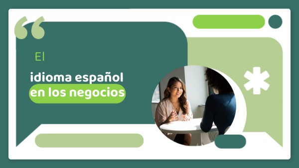 idioma español en los negocios | Genially