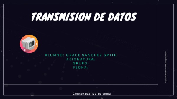 TRANSMISION DE DATOS | Genially