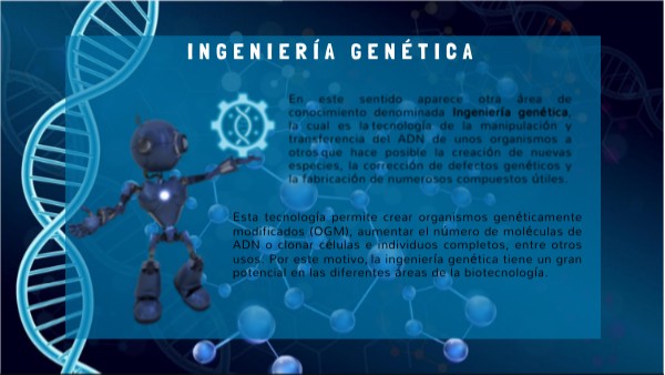 TSM_S4.02.INGENIERÍA GENÉTICA | Genially