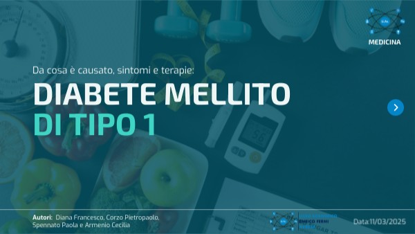 Diabete Mellito di tipo 1 | Genially