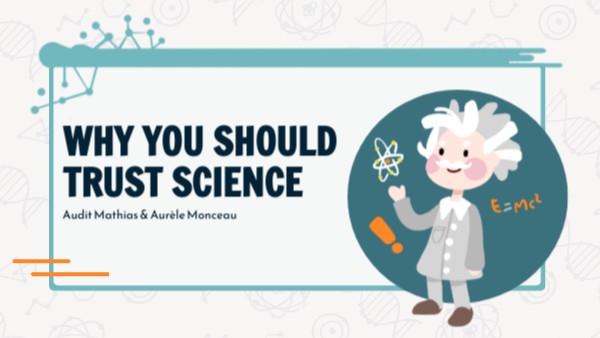 Why You Should Trust Science | Genially