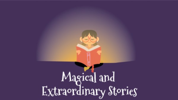 Magical and Extraordinary Stories | Genially
