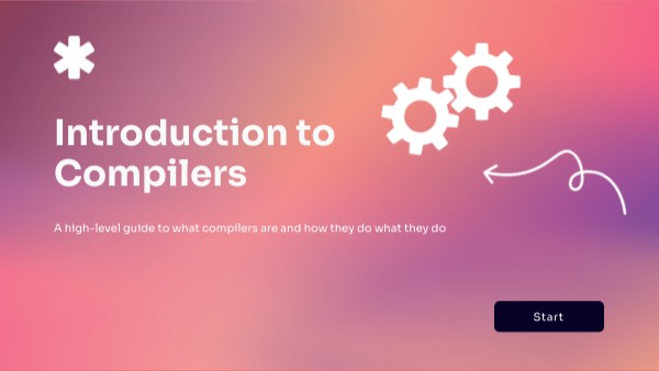 Introduction to Compilers | Genially