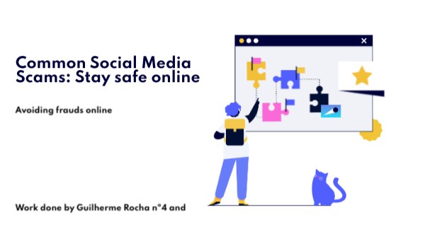 Common Social Media Scams: Stay safe online | Genially