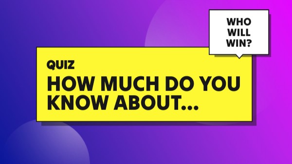 How much do you know about... | Genially