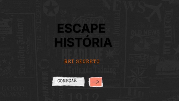 ESCAPE HISTÓRIA | Genially