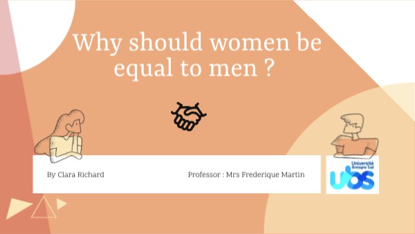 Why should women be equal to men ? | Genially