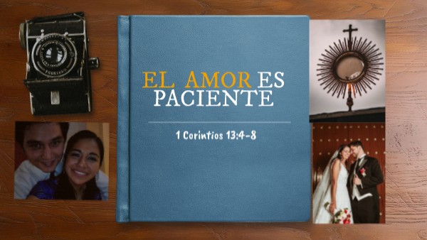 EL Amor ES PACIENTE | Genially