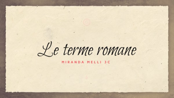 Le terme romane | Genially