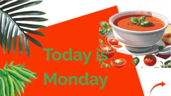 Today is Monday | Genially