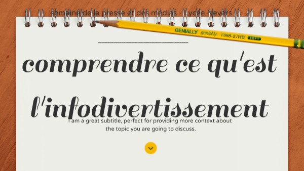 comprendre ce qu'est l'infodivertissement | Genially