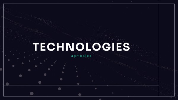TECHNOLOGIES | Genially