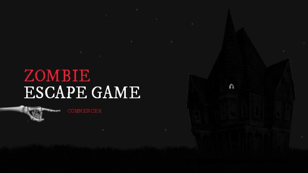 Zombie Escape game | Genially