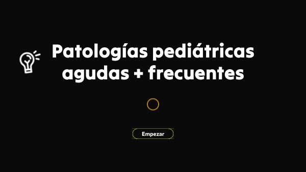 TEMA 1: Patologías pediátricas agudas RESPIRATORIAS | Genially