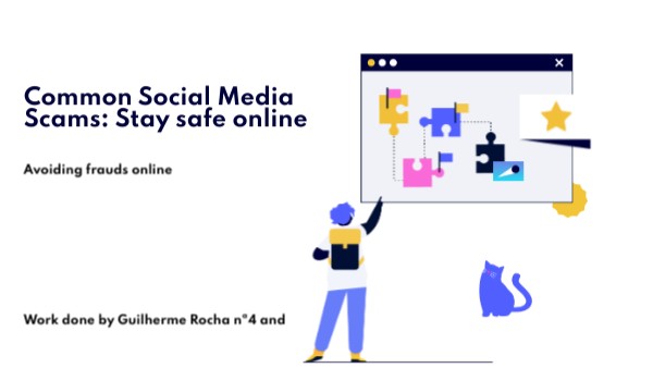 Common Social Media Scams: Stay safe online | Genially