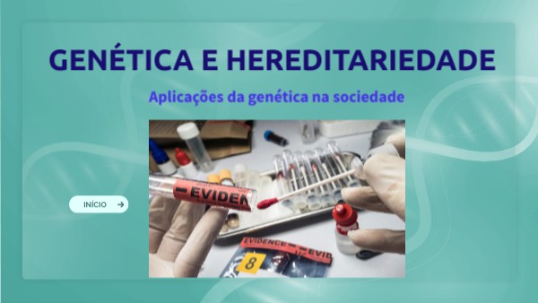 GENÉTICA E HEREDITARIedade | Genially