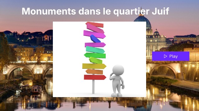 Monuments dans le quartier Juif | Genially