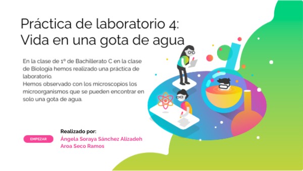 Práctica de laboratorio 4: Vida en una gota de agua | Genially