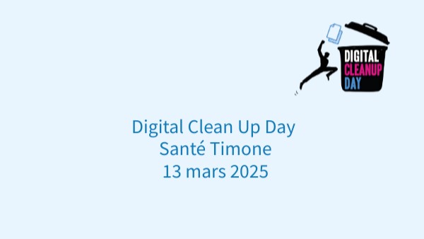 Digital Clean up day Santé Timone | Genially
