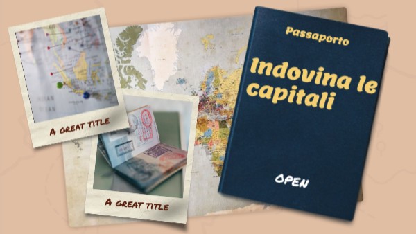 Indovina le capitali | Genially