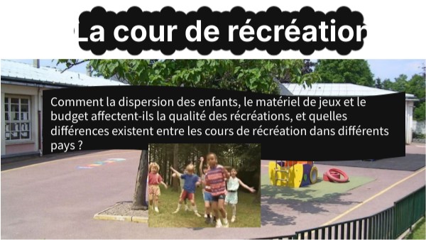 La cour de récréation | Genially