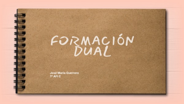 FORMACIÓN DUAL | Genially