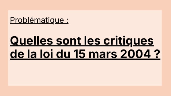 Quelles sont les critiques de la loi du 15 mars 2004 ? | Genially