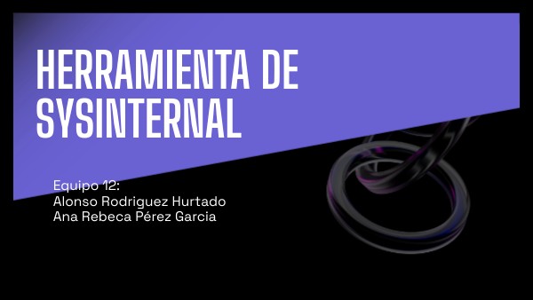 Herramienta de sysinternal | Genially