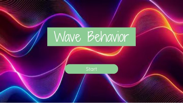 Wave Interactions | Genially