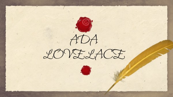 ADA LOVELACE | Genially