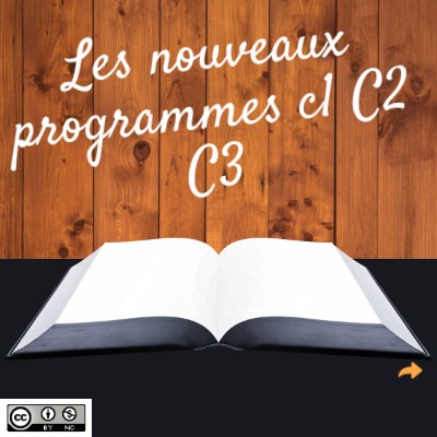 Les nouveaux programmes c1 C2 C3 | Genially