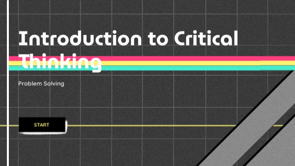 Introduction to Critical Thinking | Genially
